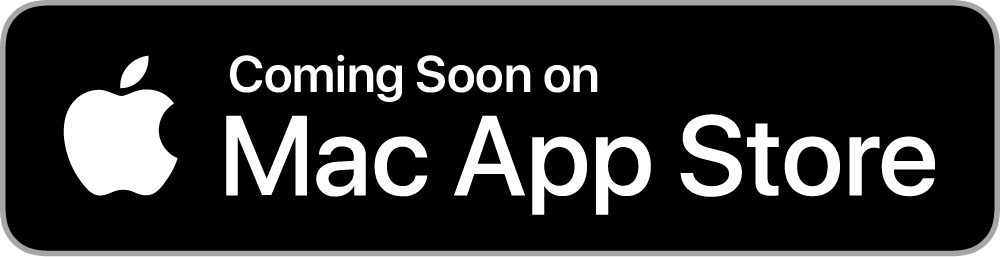 Coming Soon on Mac App Store